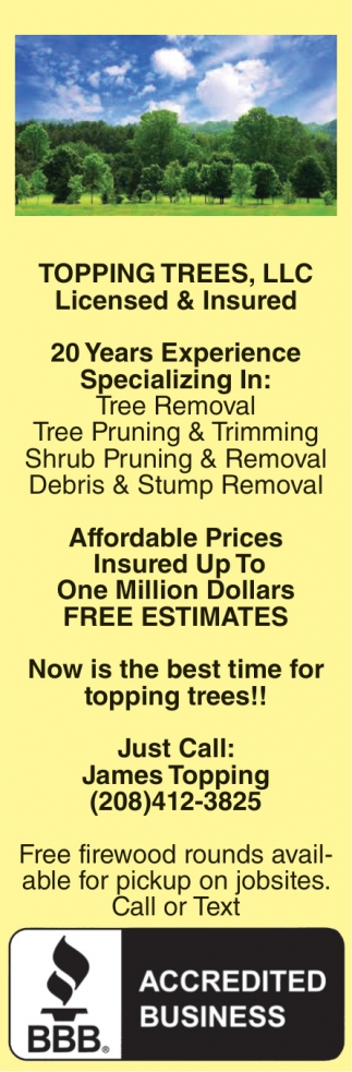 Tree Removal, Topping Trees, LLC